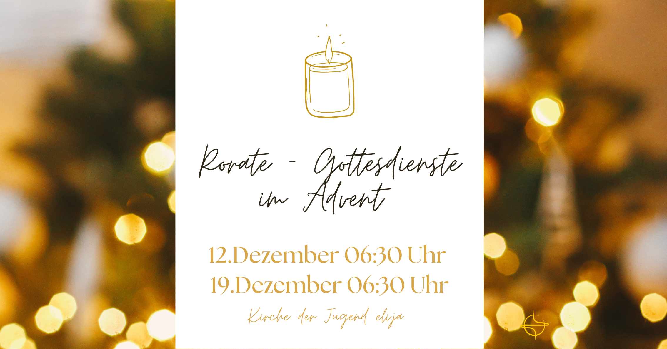 Rorate Gottesdienste im Advent | Kirche der Jugend eli.ja Saarbrücken